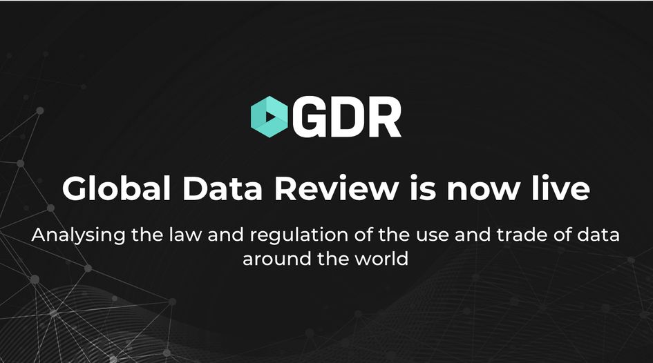 Introducing Global Data Review - Global Arbitration Review